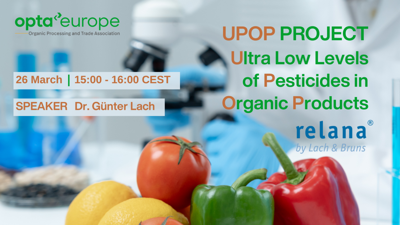 Webinar - Ultra Low Levels of Pesticides in Organic Products - UPOP ...